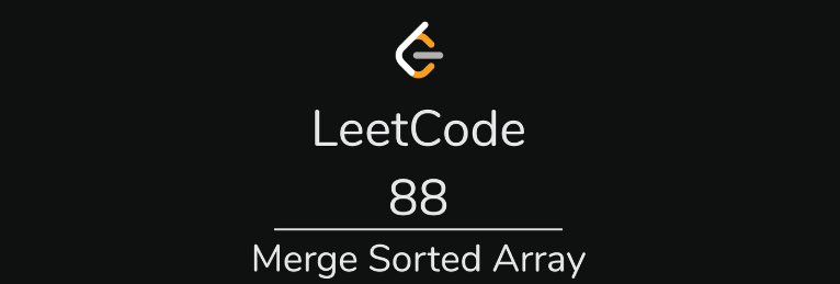 Leet code 88 - Merging Two Sorted Arrays in JavaScript - Coding ...
